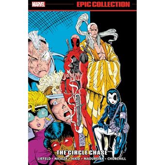 Deadpool epic collection: the circl - CAPULLO, GREG, PACELLA, MARK ...