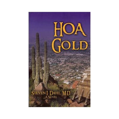 Hoa gold - DAHL, DR STEVEN, MD - Compra Livros na Fnac.pt