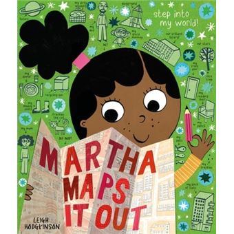 Martha Maps It out - Brochado - Leigh Hodgkinson - Compra Livros na Fnac.pt