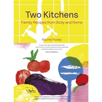 Two kitchens - Rachel Roddy - Compra Livros ou ebook na Fnac.pt