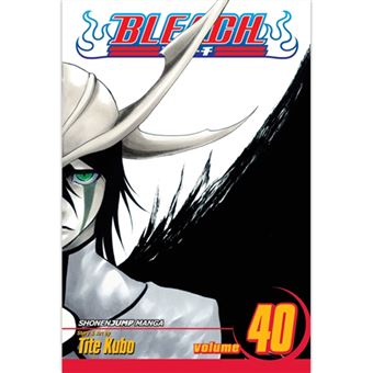 Bleach - Volume 40 - Bolso - Tite Kubo - Compra Livros ou ebook na Fnac.pt