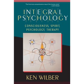 Integral psychology - Ken Wilber - Compra Livros ou ebook na Fnac.pt