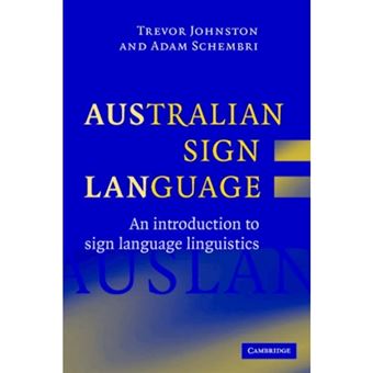 Australian sign language (auslan) - JOHNSTON, TREVOR, JOHNSTON, TREVOR ...