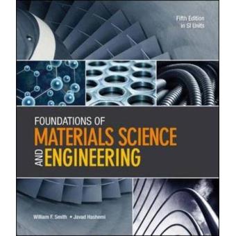 Foundations of Materials Science and Engineering 5th Edition in SI ...