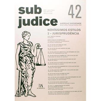 Sub Judice Nº 42 - Novíssimos Estilos, 2 - Jurisprudência - Vários ...