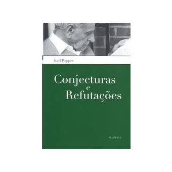 Conjecturas e Refutações - Brochado - Karl Popper - Compra Livros na ...