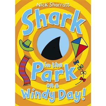 Shark in the Park on a Windy Day! - Brochado - Nick Sharratt - Compra ...