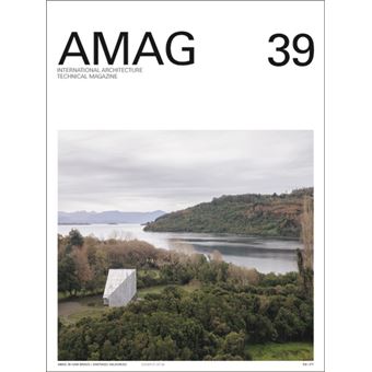 Revista AMAG 39 - Internacional Architecture Technical Magazine ...