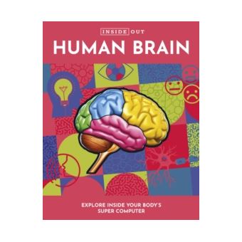 Inside out human brain - Editors of Chartwell Books - Compra Livros na ...