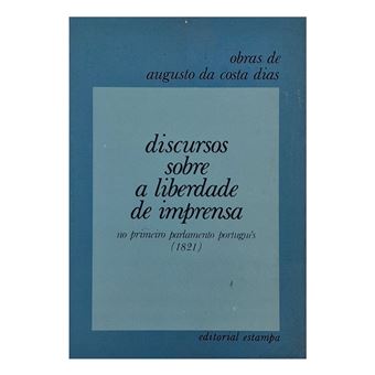Discursos Sobre Liberdade de Imprensa - Brochado - Dias, Augusto Da ...