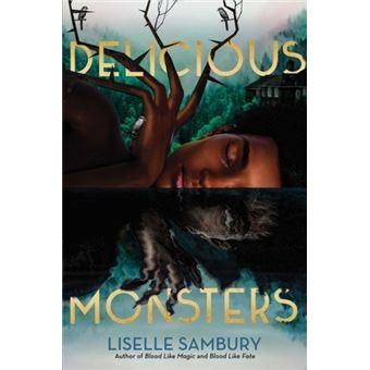 Delicious Monsters - Cartonado - SAMBURY, LISELLE - Compra Livros na ...