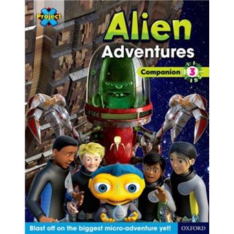 Project X Alien Adventures- Brown-Grey Book Bands, Oxford Levels 9-14 ...
