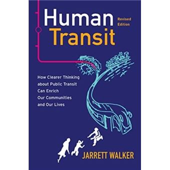 Human Transit Revised Edition - Brochado - Walker, Jarrett - Compra ...