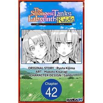 The Strongest Tank's Labyrinth Raids -A Tank with a Rare 9999 ...