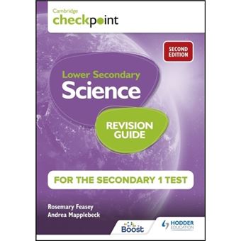 Cambridge Checkpoint Lower Secondary Science Revision Guide for the ...