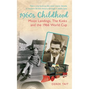 1960s childhood - Derek Tait - Compra Livros na Fnac.pt