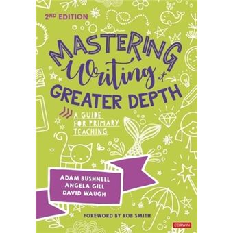Mastering Writing at Greater Depth - Brochado - Adam Bushnell - Compra ...