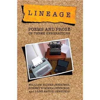 Lineage Poems and Prose of Three Generations - ePub - Compra ebook na ...