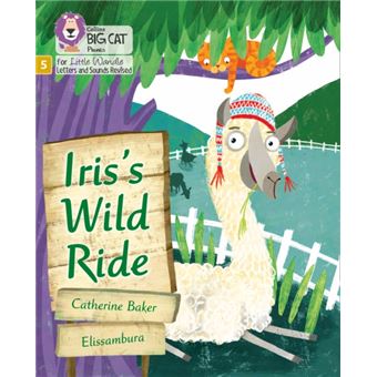 Iris's wild ride - Catherine Baker, ELISSAMBURA - Compra Livros na Fnac.pt