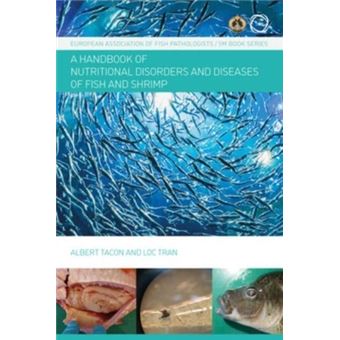 Nutritional Fish and Shrimp Pathology - A Handbook - Cartonado - Tacon ...