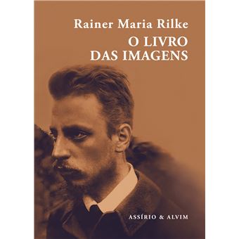 O Livro das Imagens - Brochado - Rainer María Rilke - Compra Livros na ...