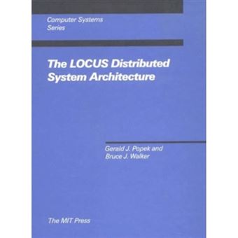 Locus distributed system architectu - POPEK, GERALD J. - Compra Livros ...