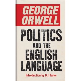 Politics and the English Language - Cartonado - George Orwell - Compra ...