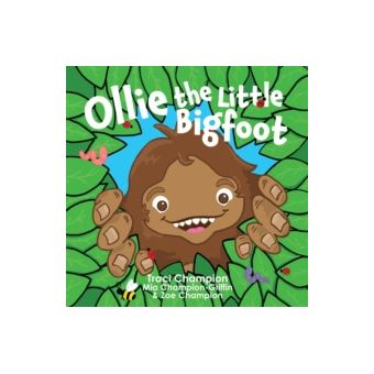 Ollie the Little Bigfoot - Brochado - Champion, Traci - Compra Livros ...