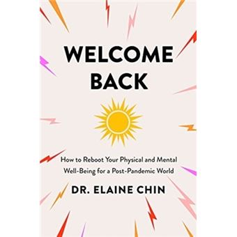Welcome back - Chin, Dr Elaine - Compra Livros na Fnac.pt