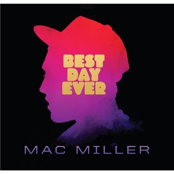 Mac Miller - Best Day Ever |Remastered| - CD - CD Álbum - Compra música ...