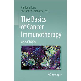 The Basics of Cancer Immunotherapy - Brochado - DONG, HAIDONG - Compra ...