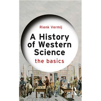 History of western science - VERMIJ, RIENK - Compra Livros ou ebook na ...