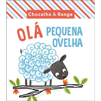 Chocalha & Range - Olá Pequena Ovelha - Cartonado - Yoyo Studios ...