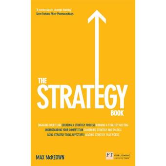 The Strategy Book - Brochado - Max McKeown - Compra Livros na Fnac.pt