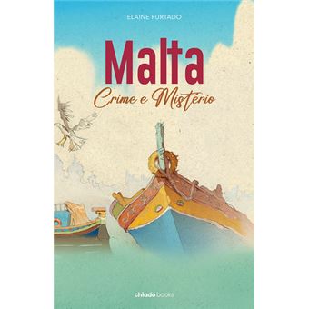 Malta, Crime e Mistério - Brochado - Elaine Furtado - Compra Livros ou ...