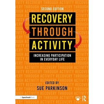 Recovery through Activity - Brochado - PARKINSON, SUE - Compra Livros ...