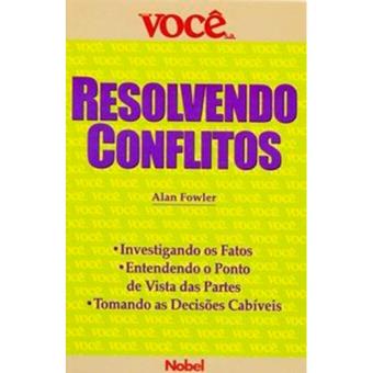 Resolvendo Conflitos - Brochado - FOWLER, ALAN - Compra Livros na Fnac.pt
