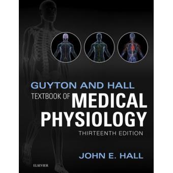 Guyton & Hall Textbook of Medical Physiology 13th Edition - Cartonado ...
