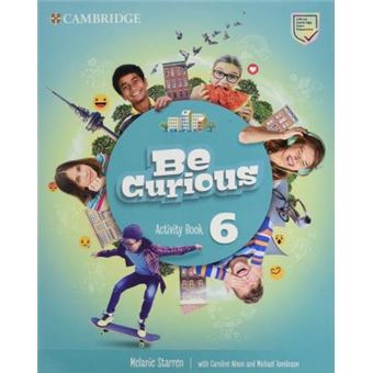 Be Curious 6 - Activity Book - Brochado - Vários, Nixon, Caroline E ...