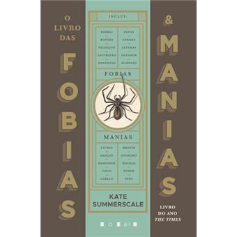 O Livro das Fobias e Manias - Brochado - Kate Summerscale, Isabel ...