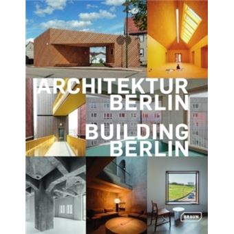 Building Berlin - Volume 13 - Brochado - BERLIN, ARCHITEKTENKAMMER ...