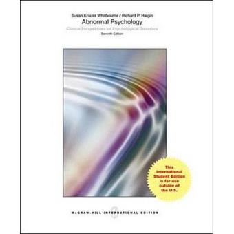 Abnormal Psychology: Clinical Perspectives on Psychological Disorders ...