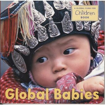 Global Babies 1 - Cartonado - The Global Fund for Children - Compra ...