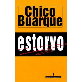 Estorvo - Brochado - Chico Buarque - Compra Livros na Fnac.pt