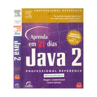 Aprenda em 21 Dias Java 2 Professional Reference - Brochado - LEMAY ...