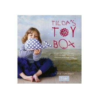 Tilda's Toy Box - Sewing Patterns for Soft Toys and More from the ...