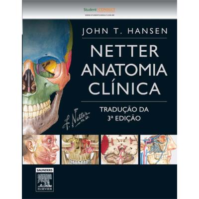 Netter: Anatomia Cl’Nica 3ª Edição - John T. Hansen - Compra Livros na ...