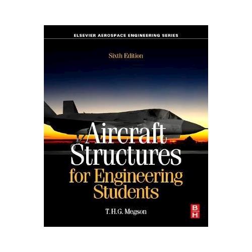 Aircraft structures for engineering - MEGSON, T. H. G., MEGSON, T.H.G ...
