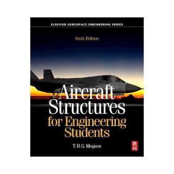 Aircraft structures for engineering - MEGSON, T. H. G., MEGSON, T.H.G ...