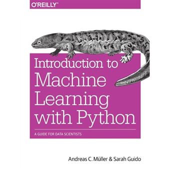 Introduction to Machine Learning with Python - Brochado - Sarah Guido ...